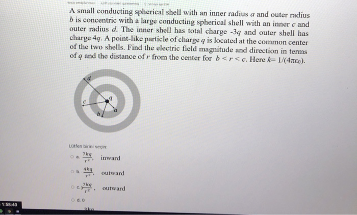 Solved A small conducting spherical shell with an inner | Chegg.com