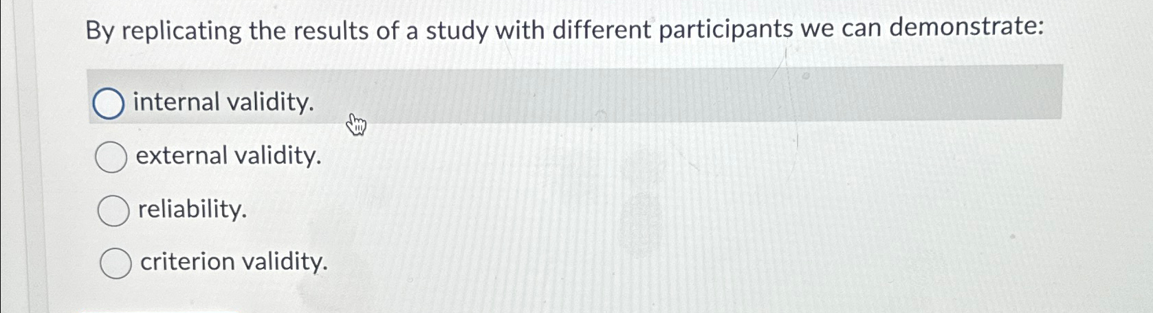 By replicating the results of a study with different | Chegg.com