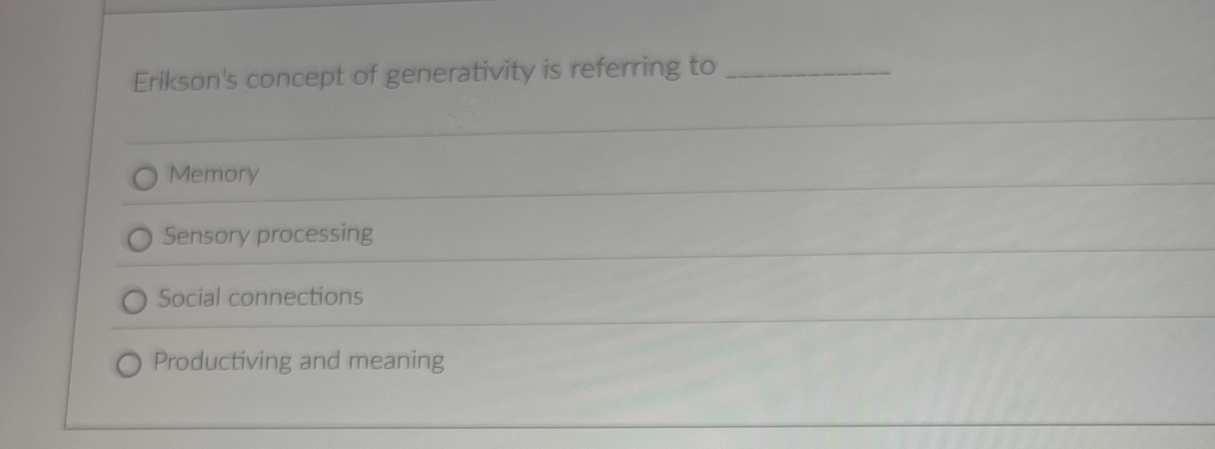 Solved Erikson's concept of generativity is referring to | Chegg.com
