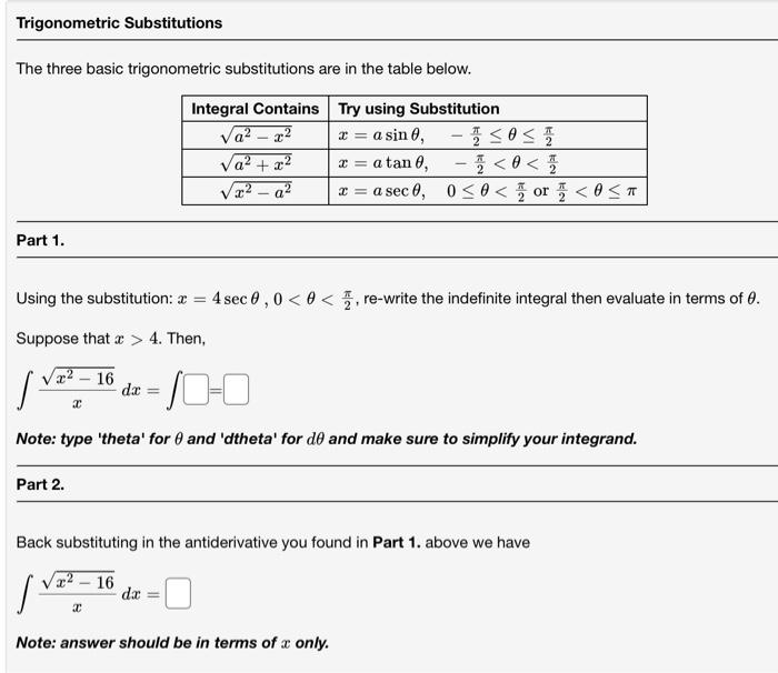 Solved The three basic trigonometric substitutions are in | Chegg.com
