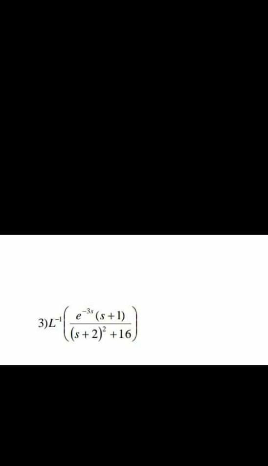 Solved e 3) e-3 (s +1) (+2)* +16 | Chegg.com