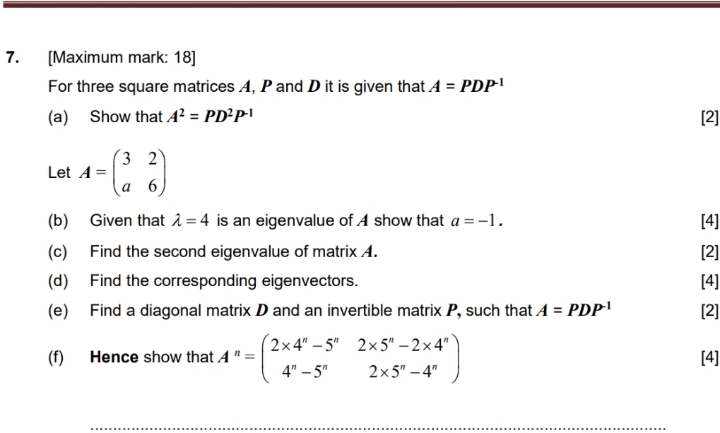 Solved [Maximum mark: 18]For three square matrices A,P ﻿and | Chegg.com