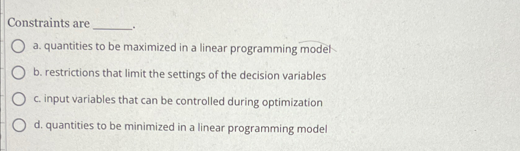 Solved Constraints area. ﻿quantities to be maximized in a | Chegg.com
