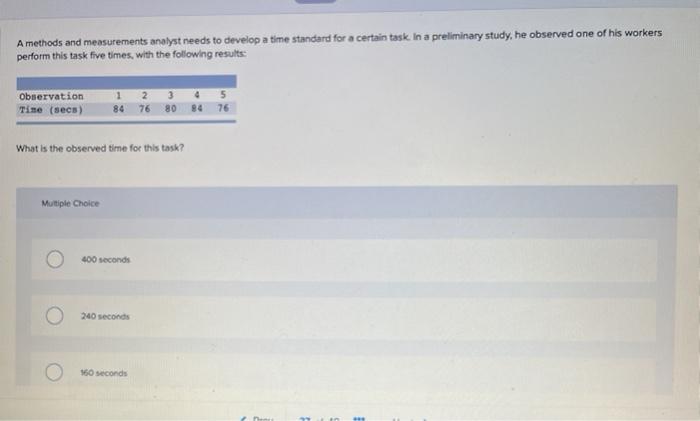 Solved A methods and measurements analyst needs to develop a | Chegg.com