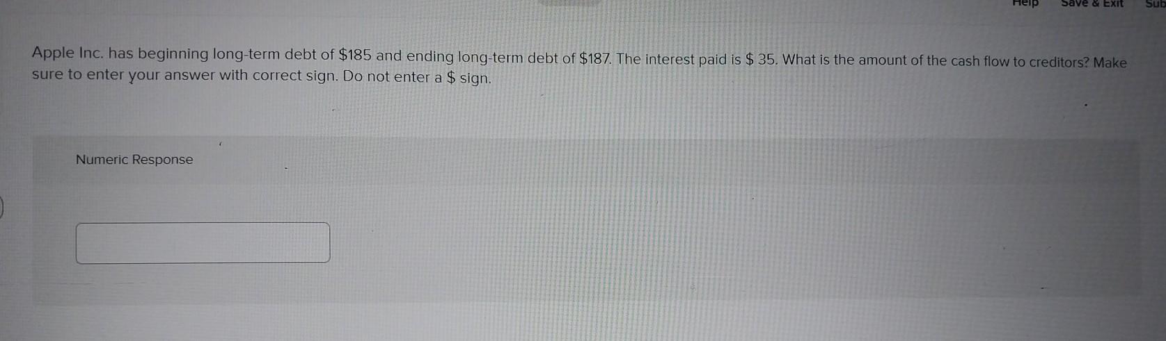 Solved Apple Inc. has beginning long-term debt of $185 and | Chegg.com