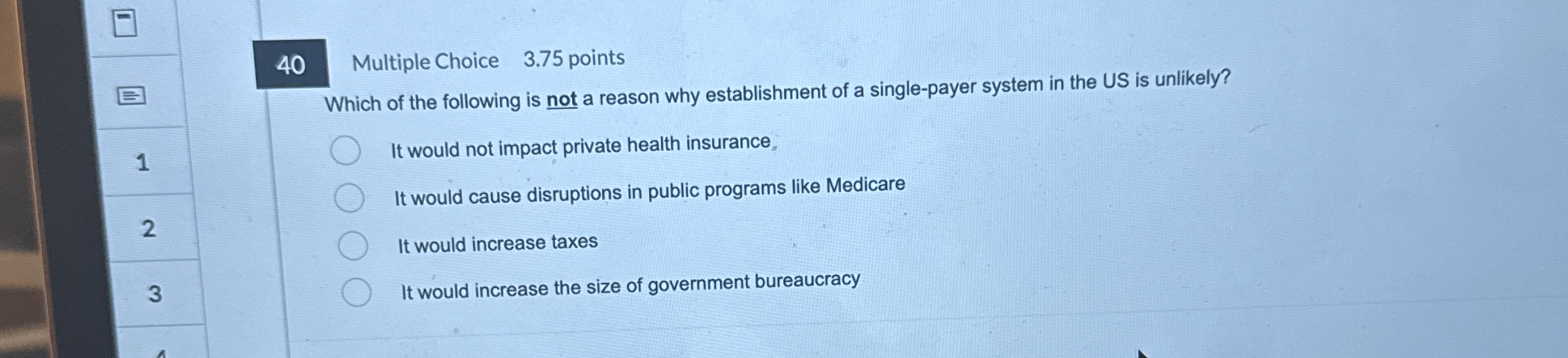 Solved 40 ﻿Multiple Choice 3.75 ﻿pointsWhich of the | Chegg.com