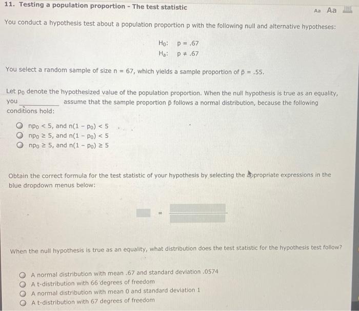 Solved 11. Testing a population proportion - The test | Chegg.com