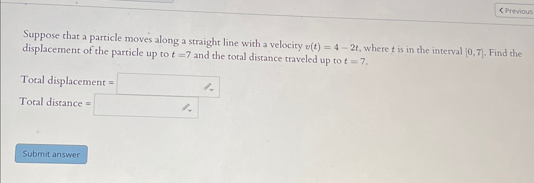 Solved Suppose that a particle moves along a straight line | Chegg.com