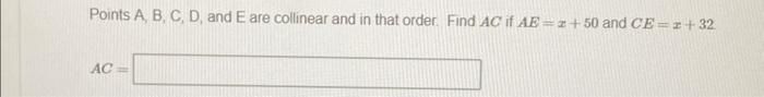 Solved Points A, B, C, D, and E are collinear and in that | Chegg.com