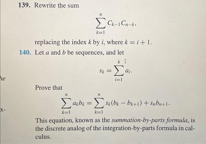 Solved he X- 139. Rewrite the sum ΣCK-1Cn-k₂ k=1 replacing | Chegg.com