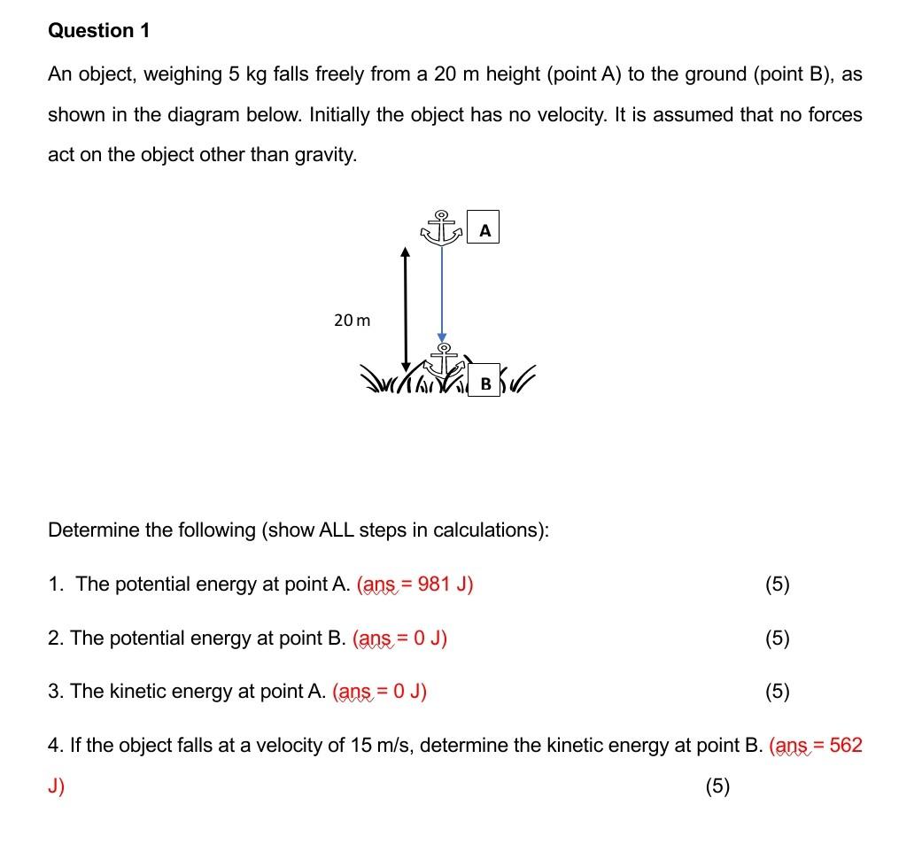 An object, weighing \\( 5 \\mathrm{~kg} \\) falls | Chegg.com
