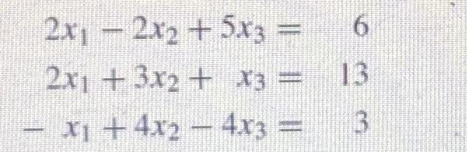 Solved Find The Upper Triangular Form Of The Linear System