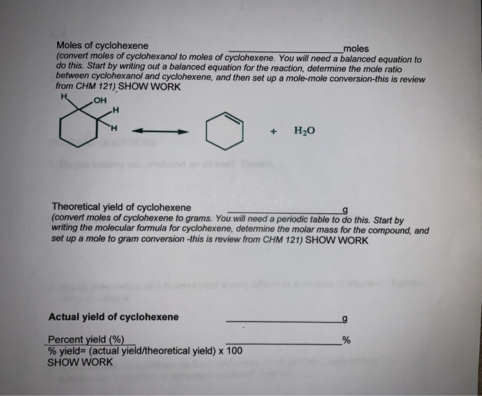 Solved Moles of cyclohexene _moles (convert moles of | Chegg.com