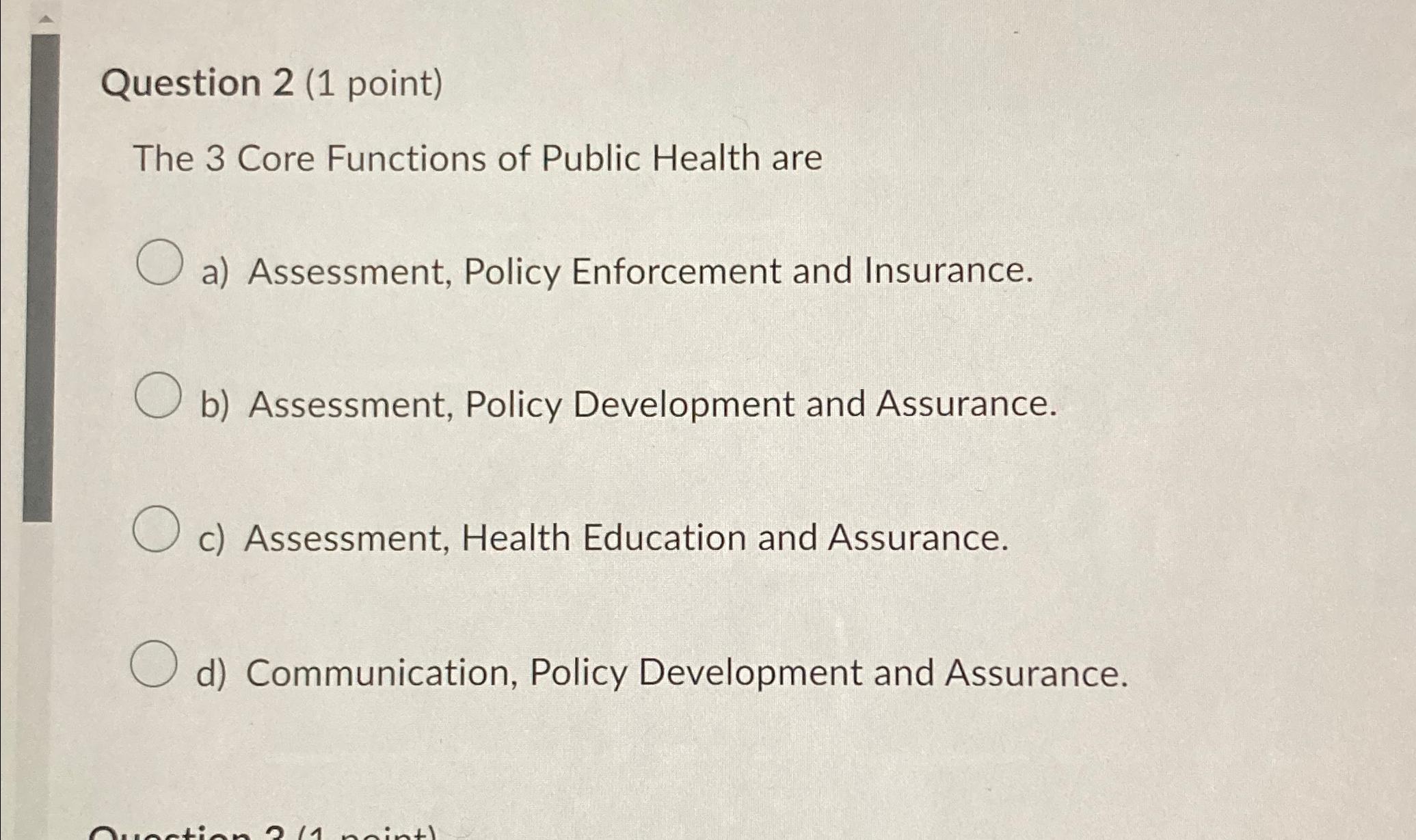 Solved Question 2 (1 ﻿point)The 3 ﻿Core Functions of Public | Chegg.com