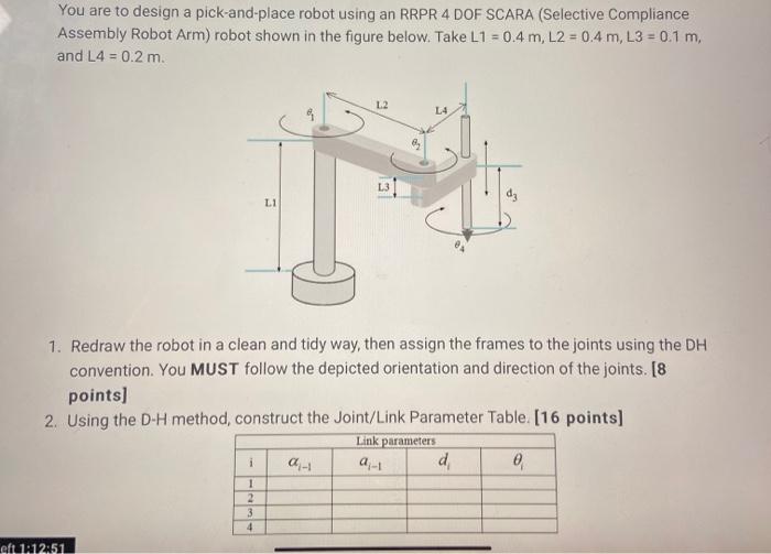 Solved You are to design a pick-and-place robot using an | Chegg.com