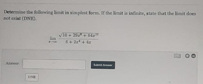 Solved Determine the limit shown below in simplest form. -2x | Chegg.com
