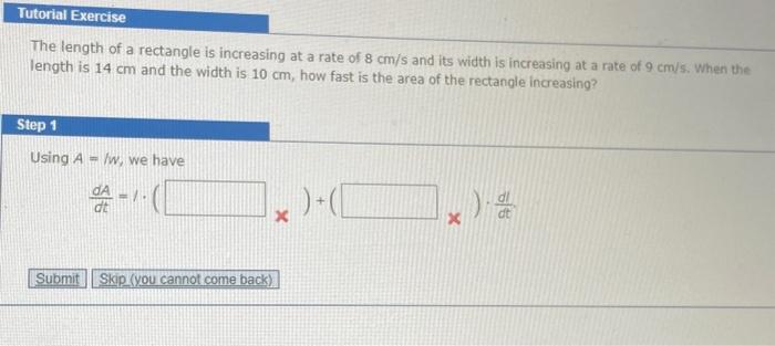 Solved The length of a rectangle is increasing at a rate of | Chegg.com
