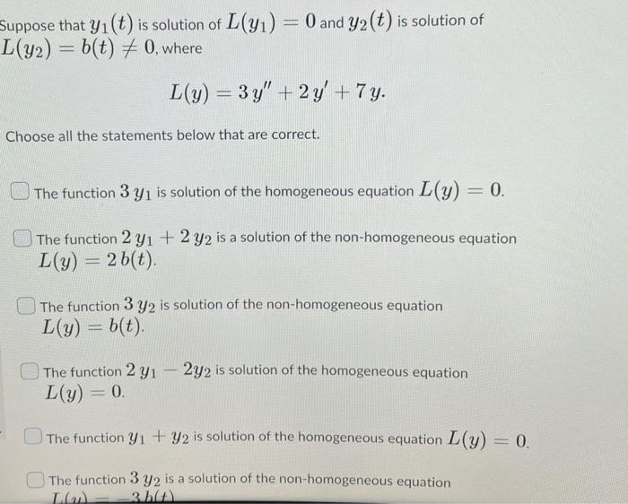 Solved Suppose That Y1 T Is Solution Of L Y1 0 And Y2 T