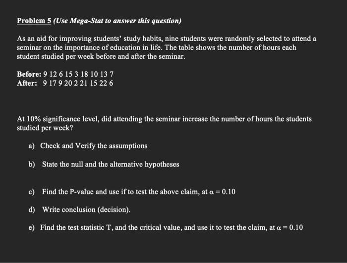Solved Problem 5 (Use Mega-Stat to answer this question) As | Chegg.com