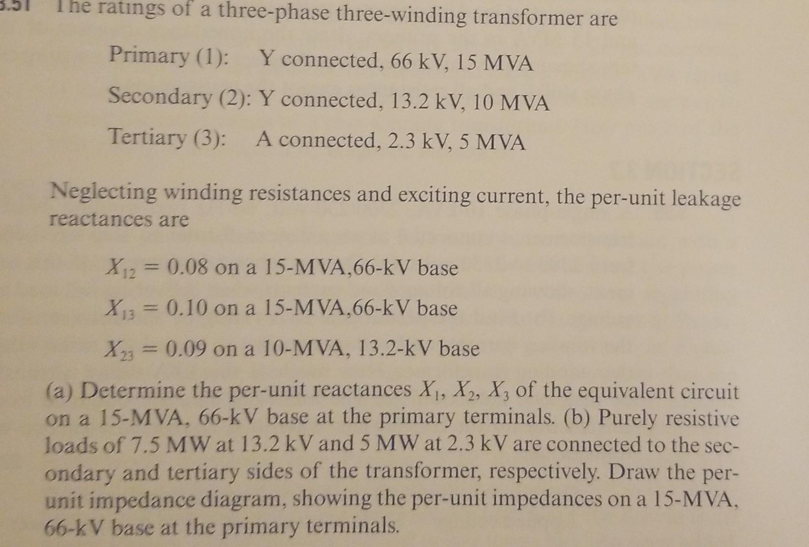 Solved he ratings of a three-phase three-winding transformer | Chegg.com