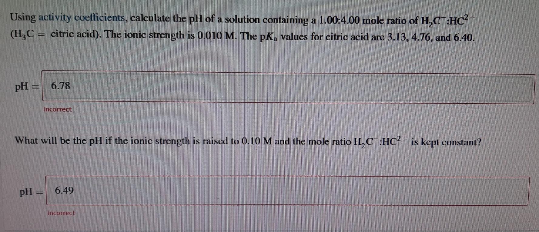 Solved Using activity coefficients, calculate the pH of a | Chegg.com