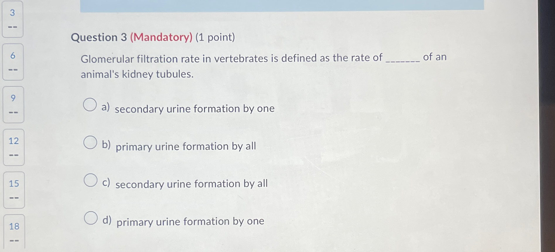 Solved 3Question 3 (Mandatory) (1 ﻿point)6Glomerular | Chegg.com