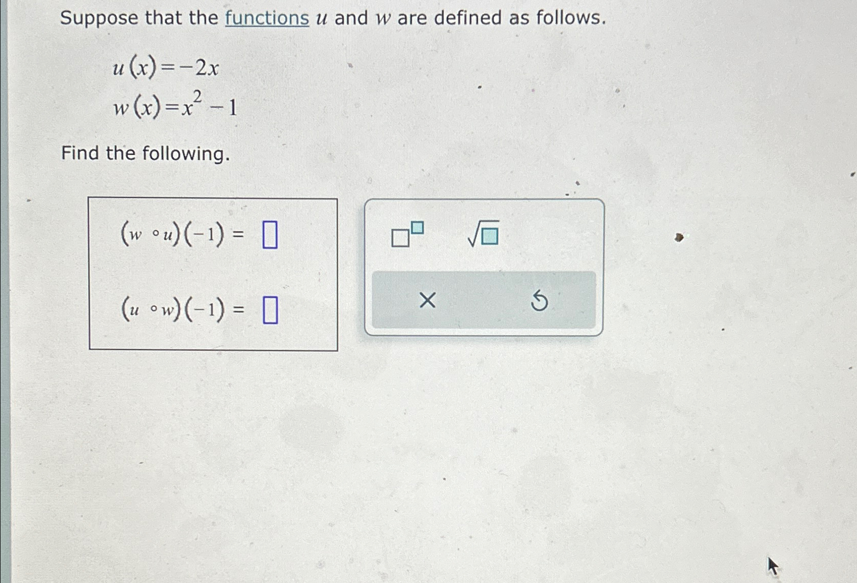 Solved Suppose that the functions u ﻿and w ﻿are defined as | Chegg.com