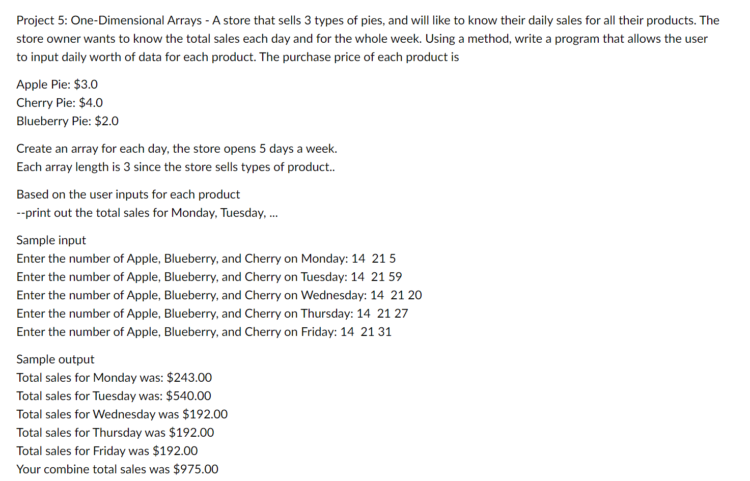 Solved Project 5: One-Dimensional Arrays - ﻿A store that | Chegg.com