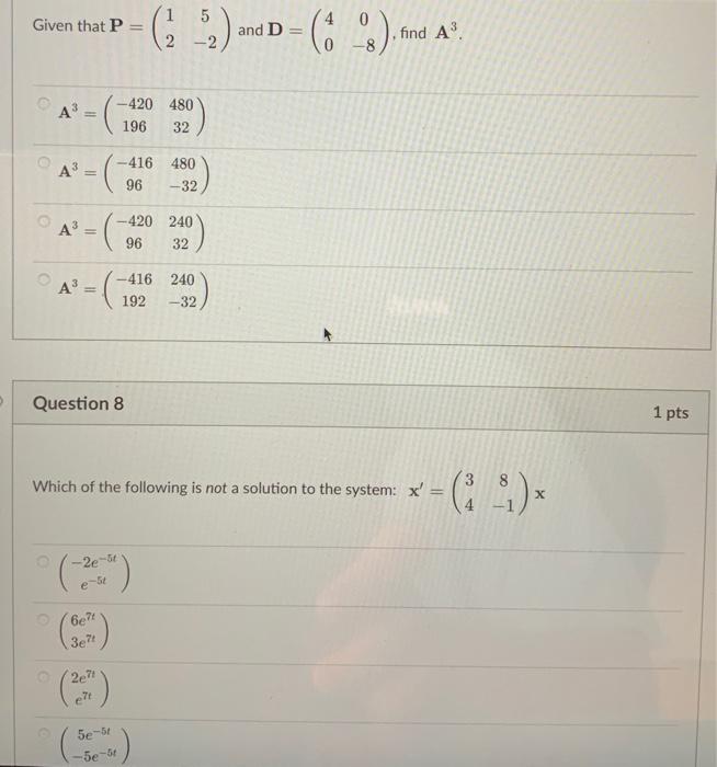 Solved Given that P=(125−2) and D=(400−8), find A3. | Chegg.com