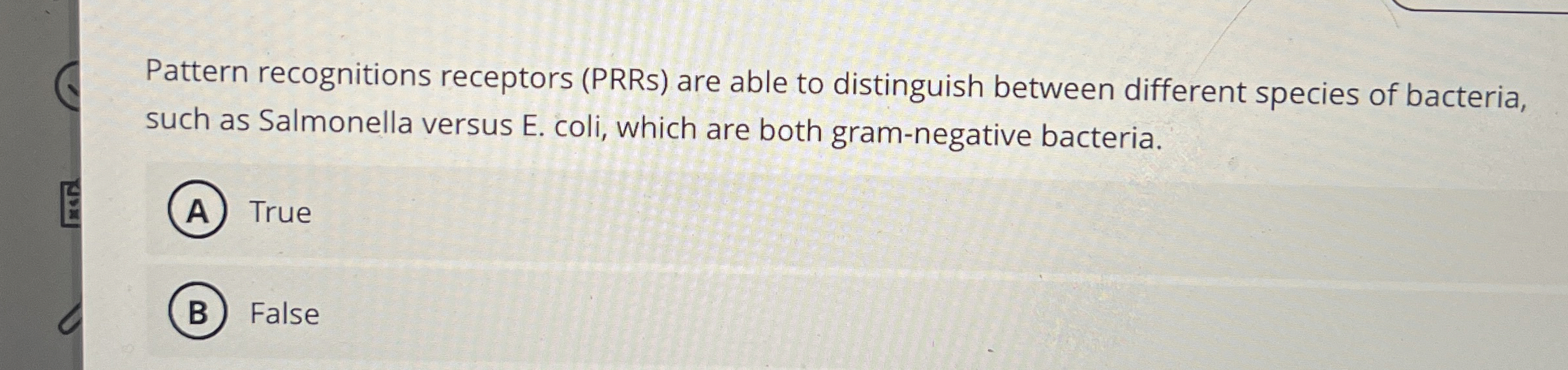 Solved Pattern recognitions receptors (PRRs) ﻿are able to | Chegg.com