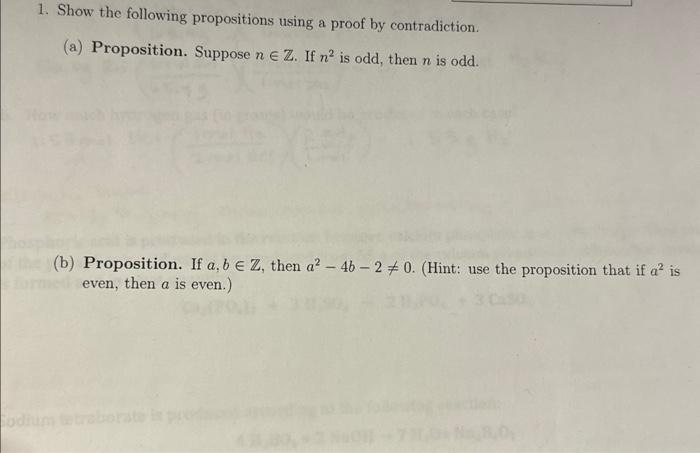 Solved 1. Show the following propositions using a proof by | Chegg.com