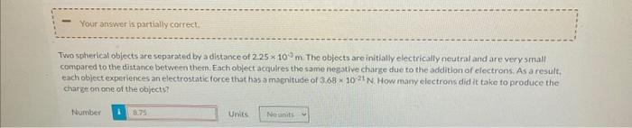 Solved Two spherical objects are separated by a distance of | Chegg.com