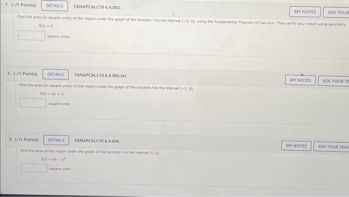 Solved Find the ares (in square units) of the region under | Chegg.com