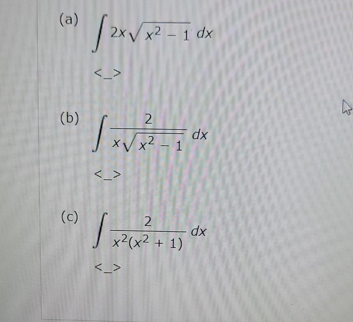 Solved Three integrals are given. for each integral, | Chegg.com