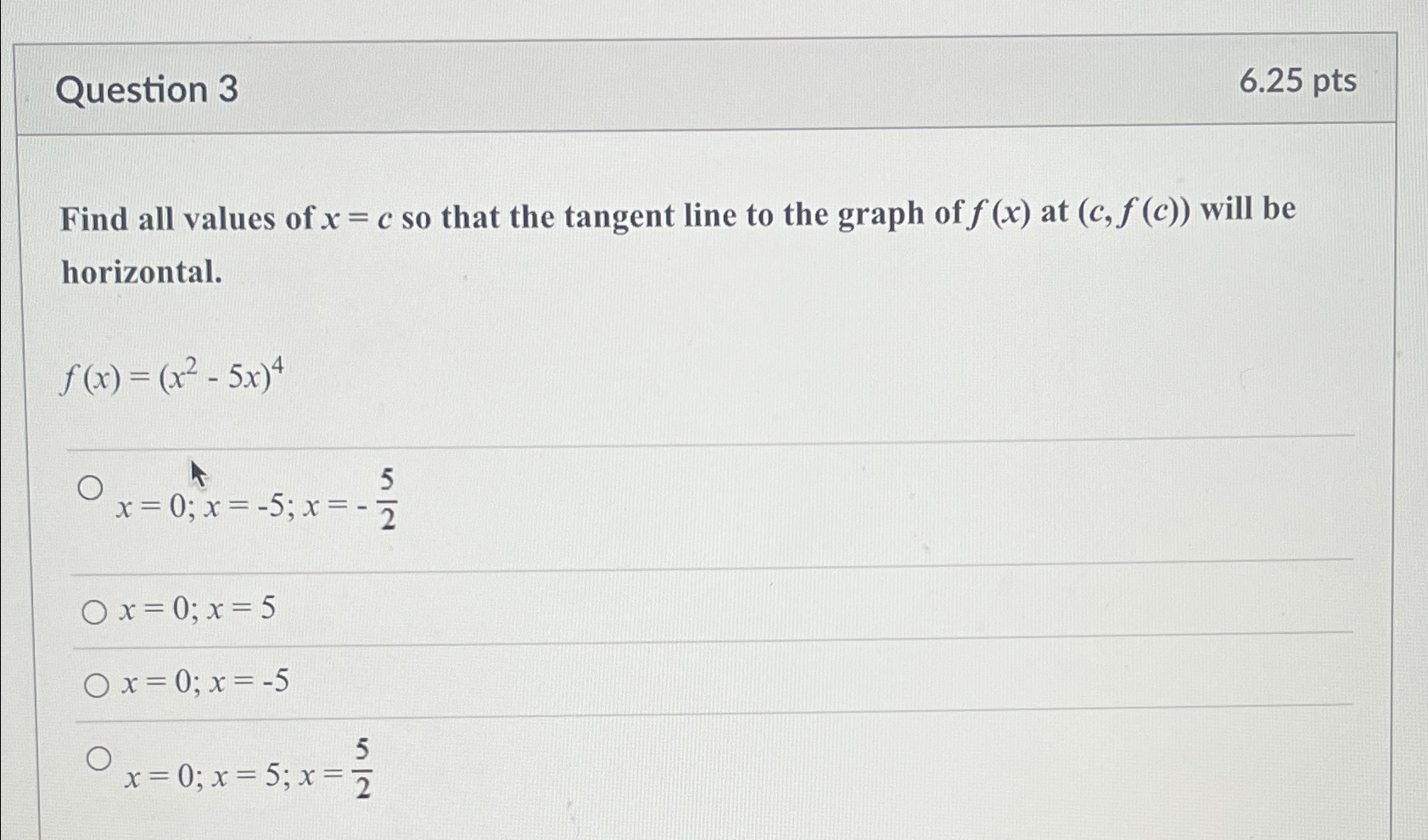 Solved Question 36.25 ﻿ptsFind all values of x=c ﻿so that | Chegg.com