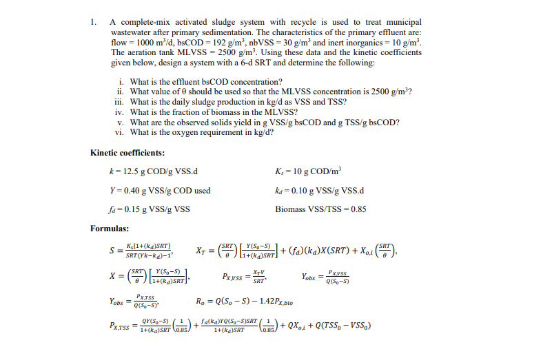 Solved A complete-mix activated sludge system with recycle | Chegg.com