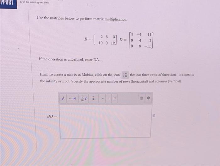 Solved Use the matrices below to perform matrix | Chegg.com