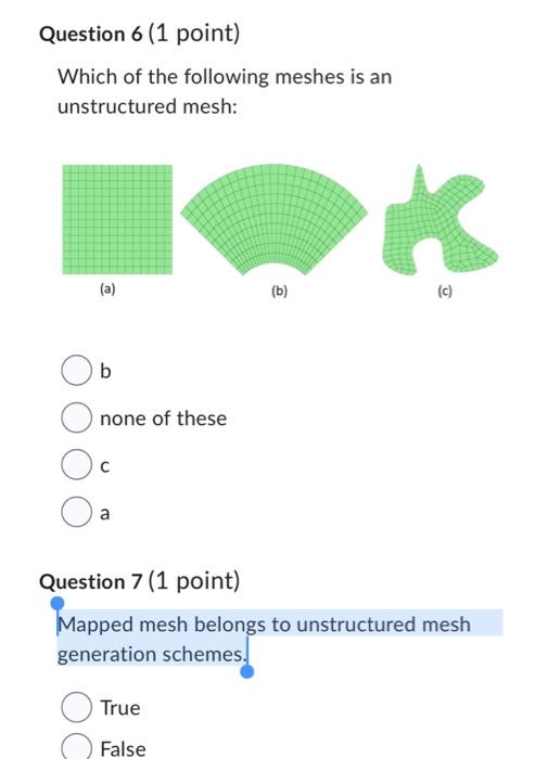 Solved Which of the following meshes is an unstructured | Chegg.com