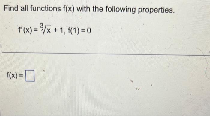 Solved Find all functions f(x) with the following | Chegg.com