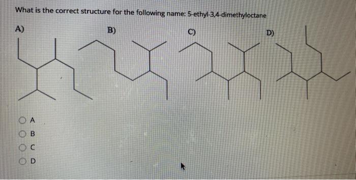 Solved What is the correct structure for the following name: | Chegg.com