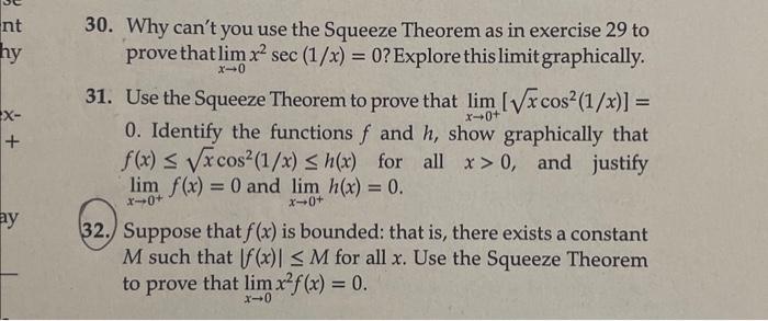 Solved 30. Why can't you use the Squeeze Theorem as in | Chegg.com