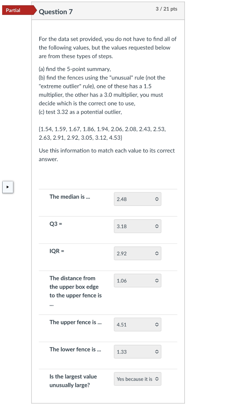 Solved PartialQuestion 73 / 21 ﻿ptsFor the data set | Chegg.com
