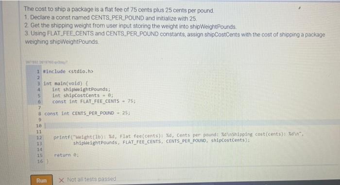 Solved The cost to ship a package is a flat fee of 75 cents | Chegg.com