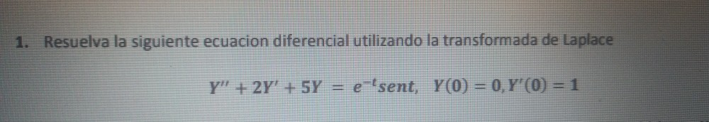 Solved 1. Resuelva la siguiente ecuacion diferencial | Chegg.com