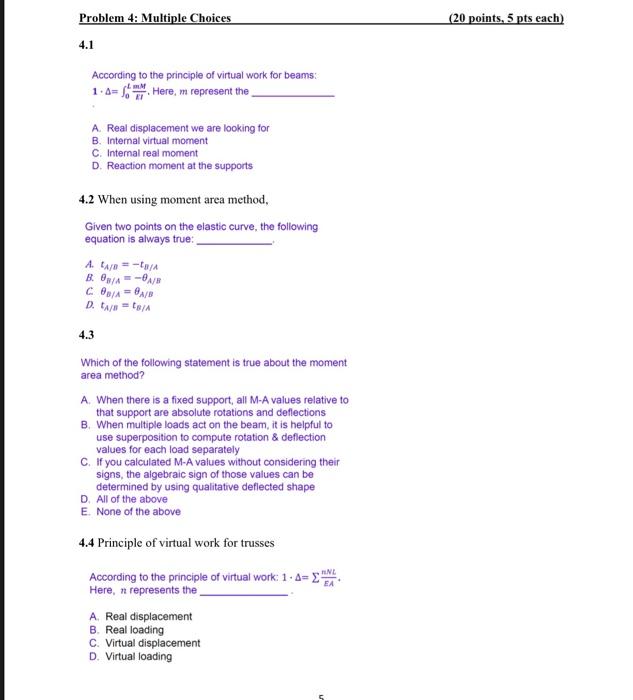 Solved (20 points, 5 pts each) Problem 4: Multiple Choices | Chegg.com