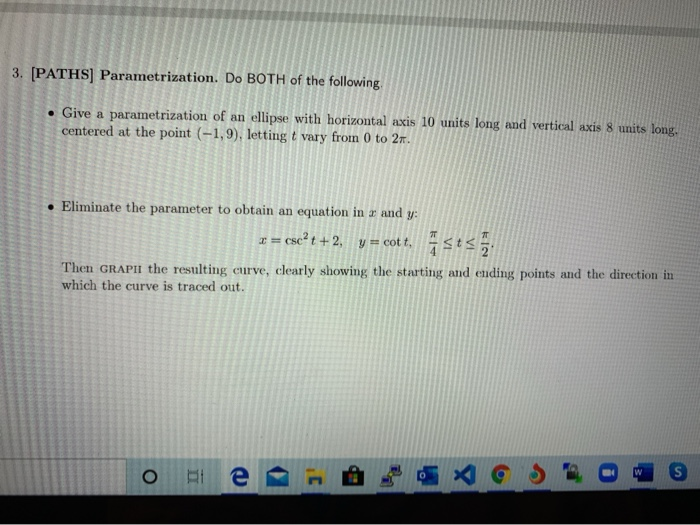Solved 3. [PATHS] Parametrization. Do BOTH of the following. | Chegg.com