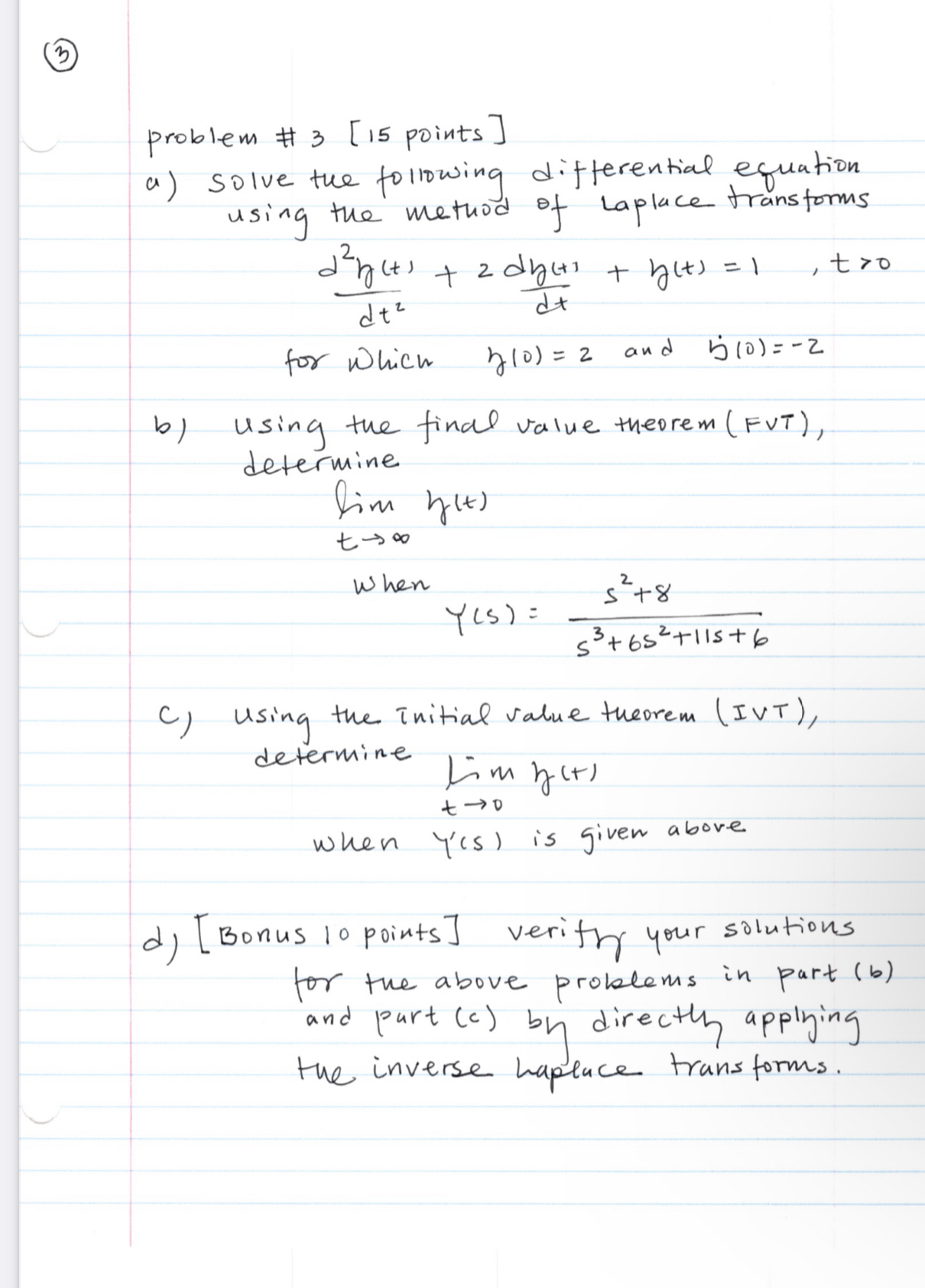 Solved (3)problem # 3 [15 ﻿points]a) ﻿Solve the following | Chegg.com
