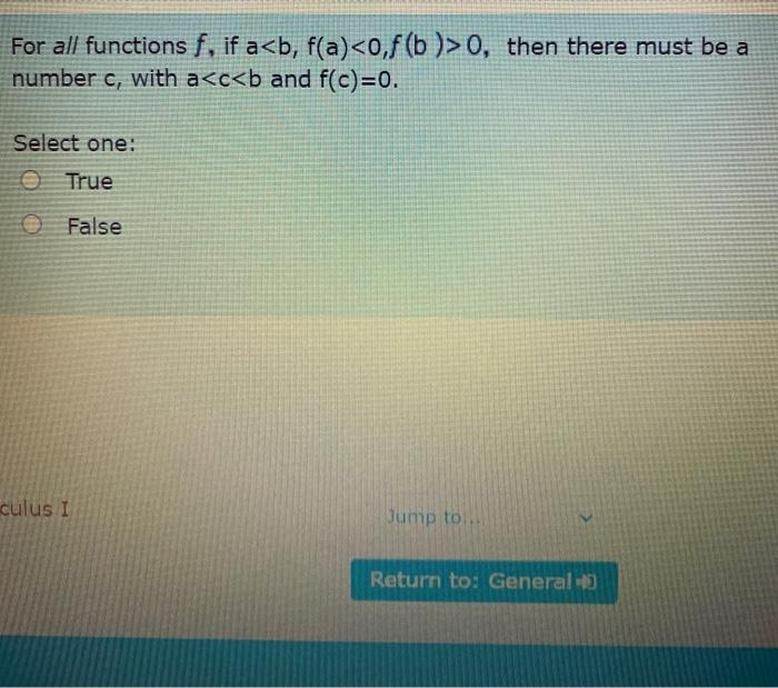 Solved For all functions f, if a0, then there must be a | Chegg.com