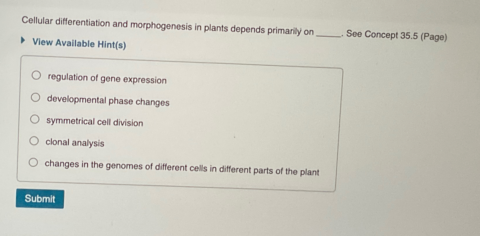 Solved Cellular differentiation and morphogenesis in plants | Chegg.com