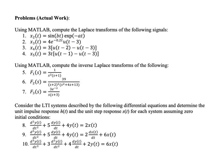 Solved Problems (Actual Work): Using MATLAB, compute the | Chegg.com